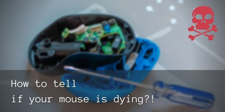 How To Tell If Your Computer Mouse Is Dying? (5 Symptoms)